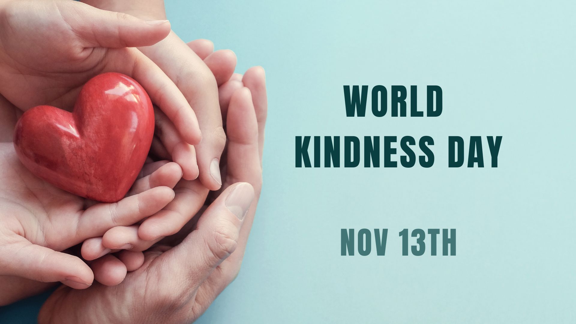 World Kindness Day At Work - November 13th 2023
